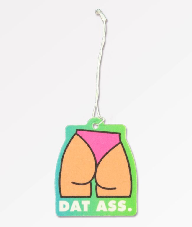 Stickie Bandits Dat Ass Air Freshener Zumiez