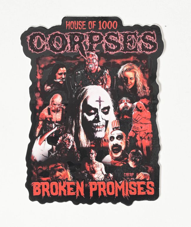 Broken Promises x House Of 1000 Corpses Crewcify Sticker - Broken Promises