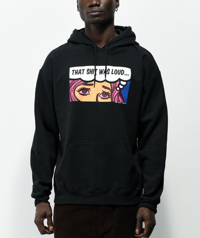 The High & Mighty Loud Black Hoodie
