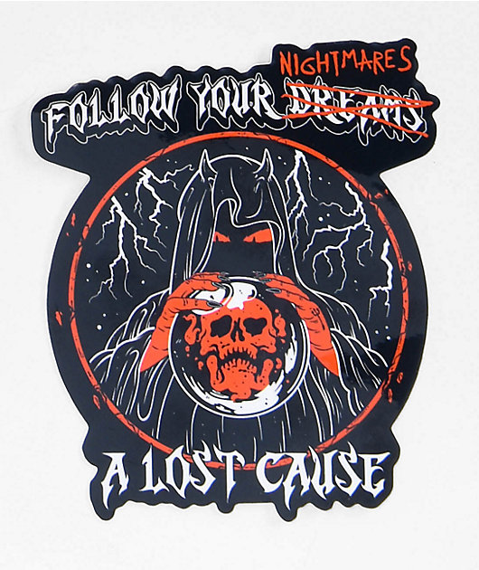 A Lost Cause Nightmares Sticker | Zumiez