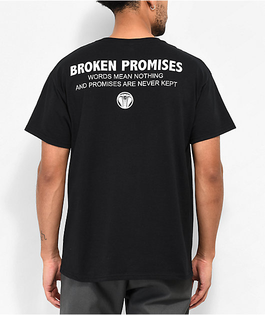Broken Promises Motto Black T-Shirt | Zumiez