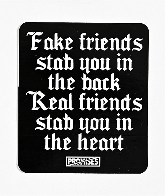 Broken Promises We Aint Homies Sticker | Zumiez