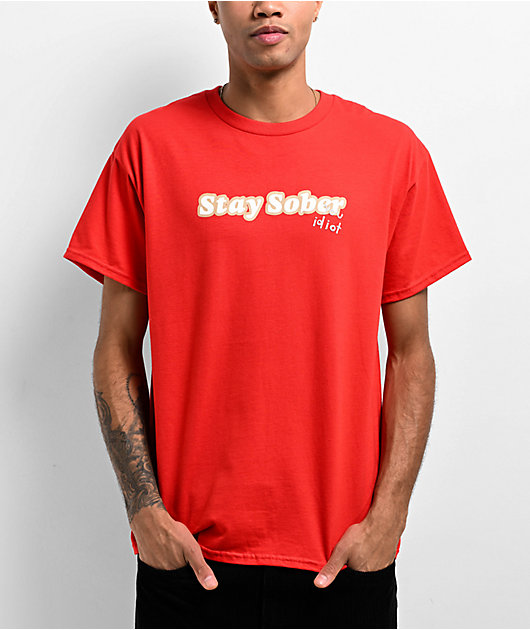 D'Aydrian Harding Stay Sober Idiot Red T-Shirt | Zumiez