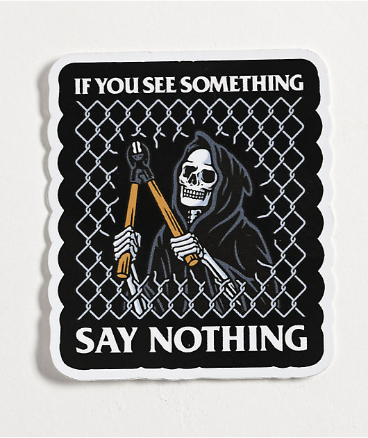 Know Bad Daze Say Nothing Sticker | Zumiez